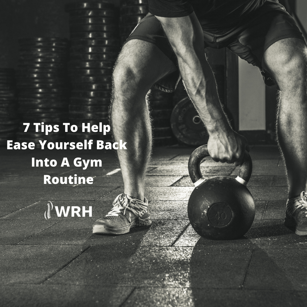 7 Tips to Help Ease Yourself Back Into a Gym Routine - Western Region ...