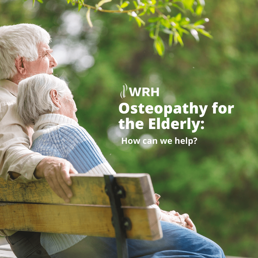 Osteopathy For The Elderly: How Can We Help? - Western Region Health