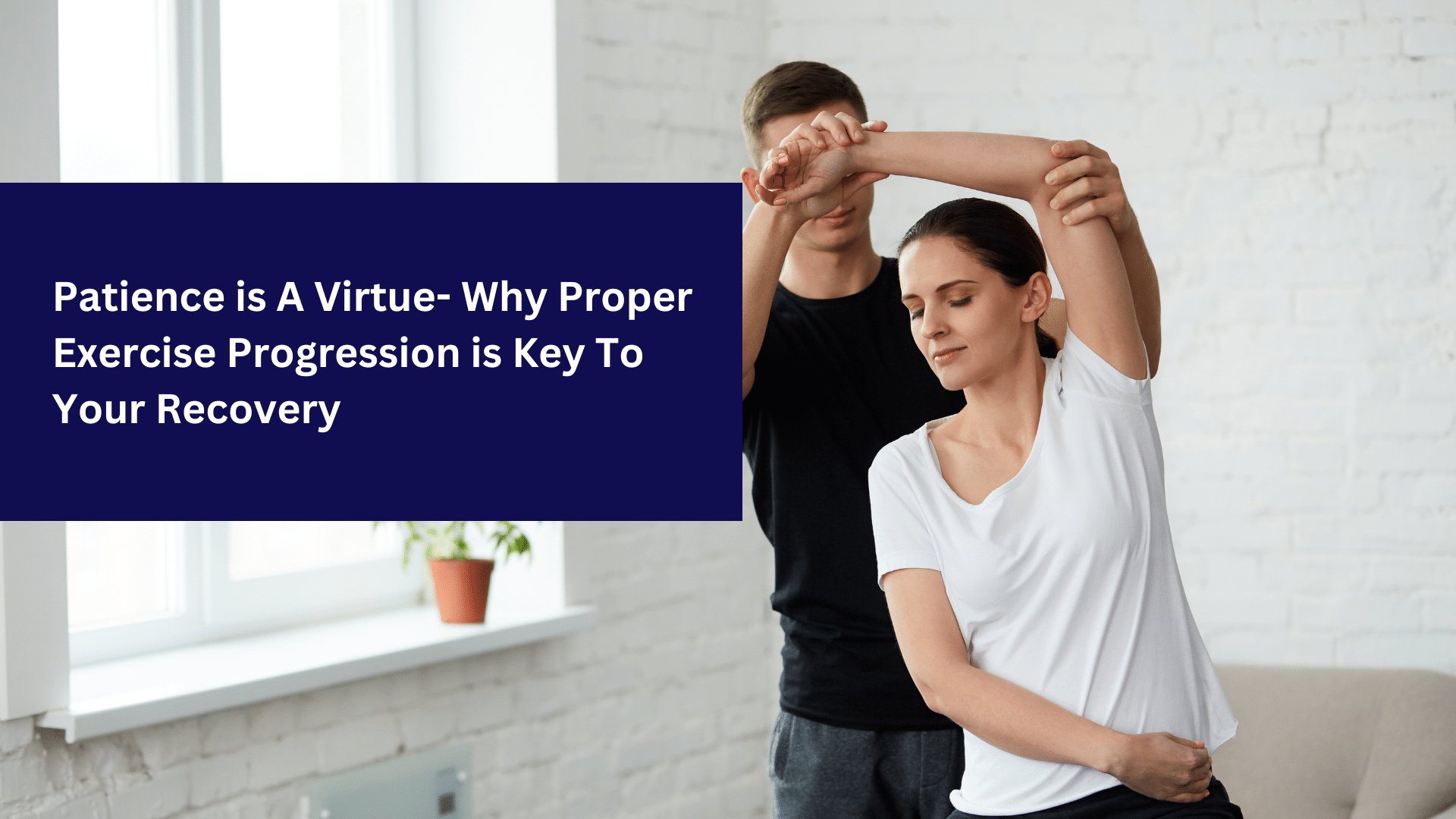 Patience Is A Virtue- Why Proper Exercise Progression Is Key To Your ...